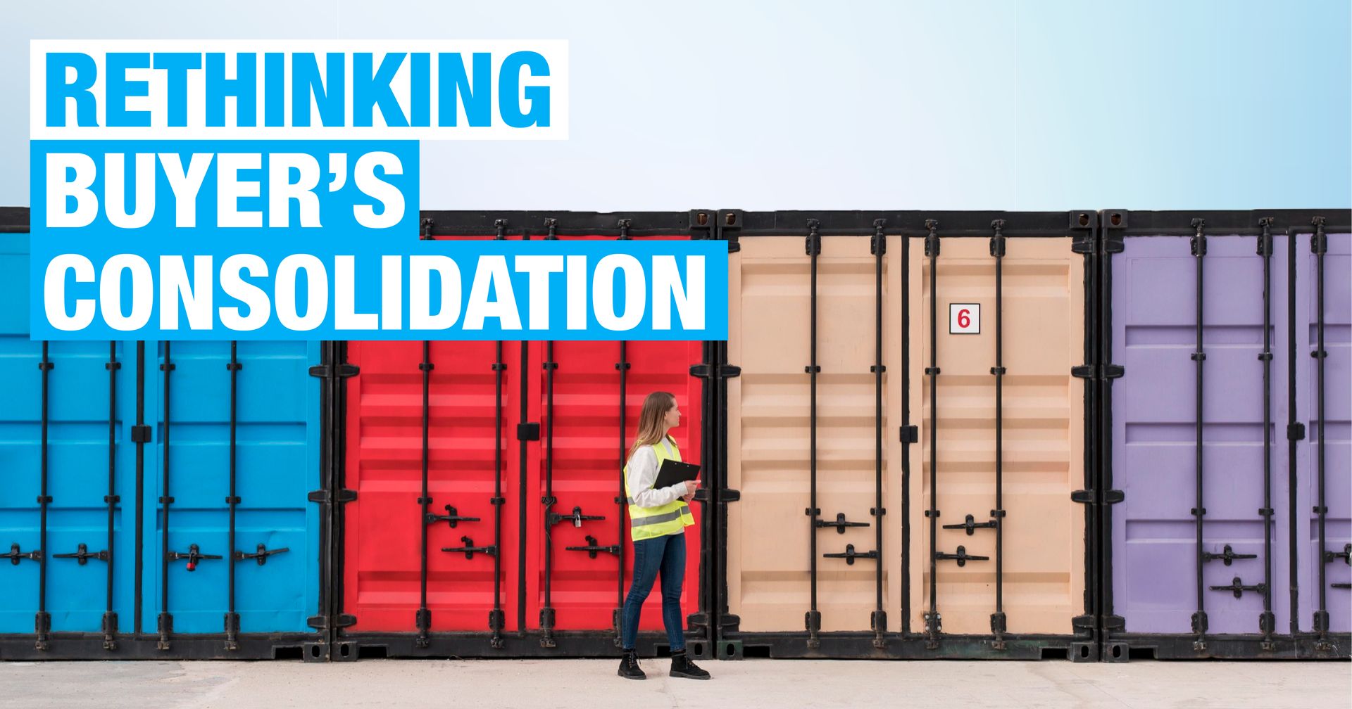 ASI Logistics | How to Further Optimize Buyer's Consolidation